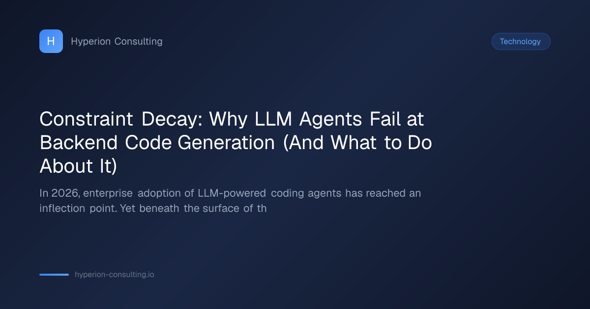 Constraint Decay: Why LLM Agents Fail at Backend Code Generation (And ...